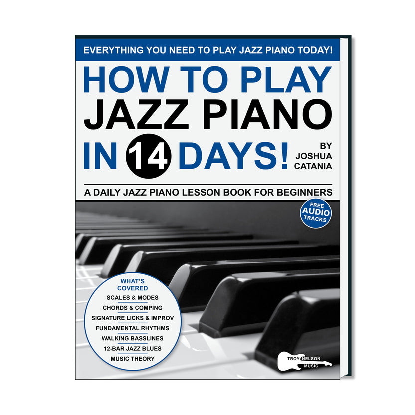 How to Play Jazz Piano in 14 Days Lesson Book – Troy Nelson Music