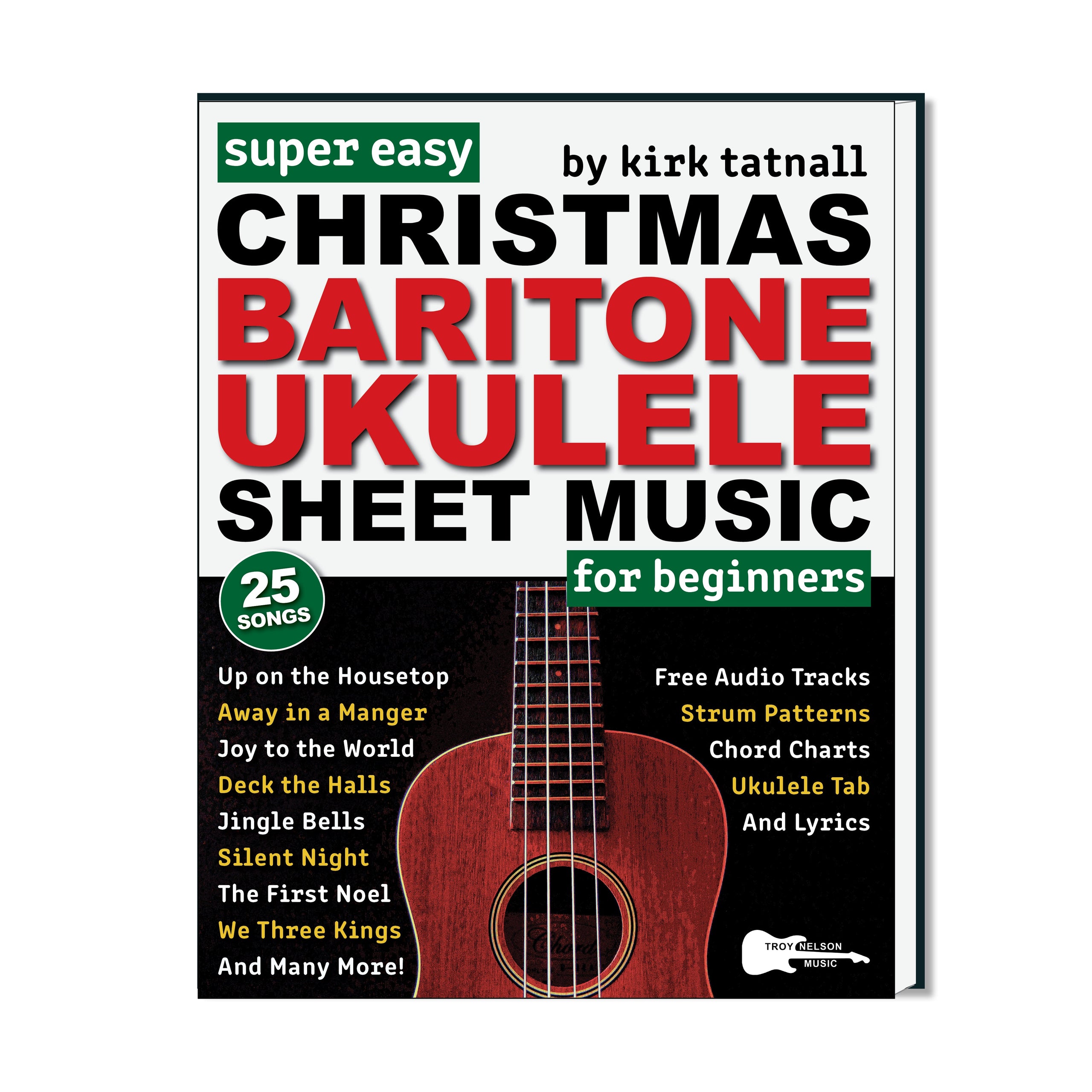 Super Easy Christmas Baritone Ukulele Sheet Music – Troy Nelson Music