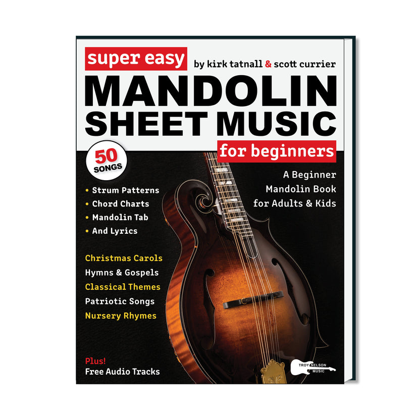 Super Easy Mandolin Sheet Music for Beginners – Troy Nelson Music