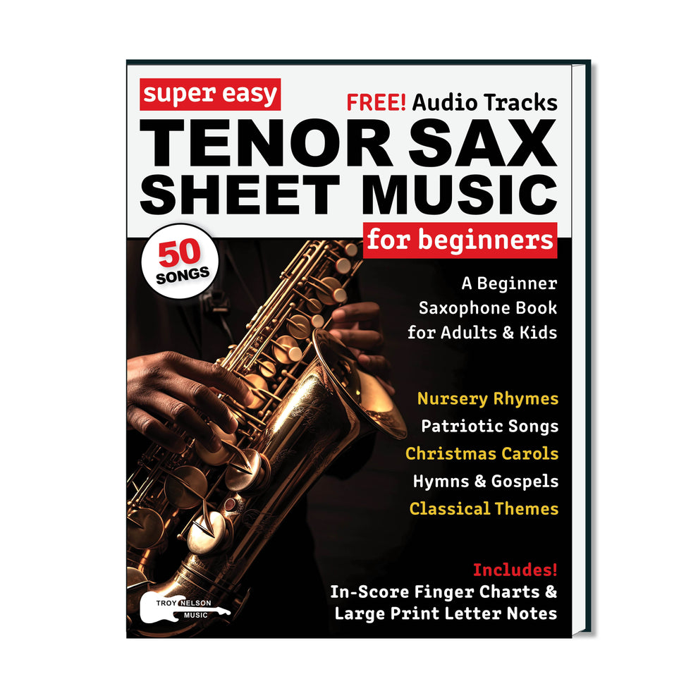 Super Easy Tenor Sax Sheet Music – Troy Nelson Music